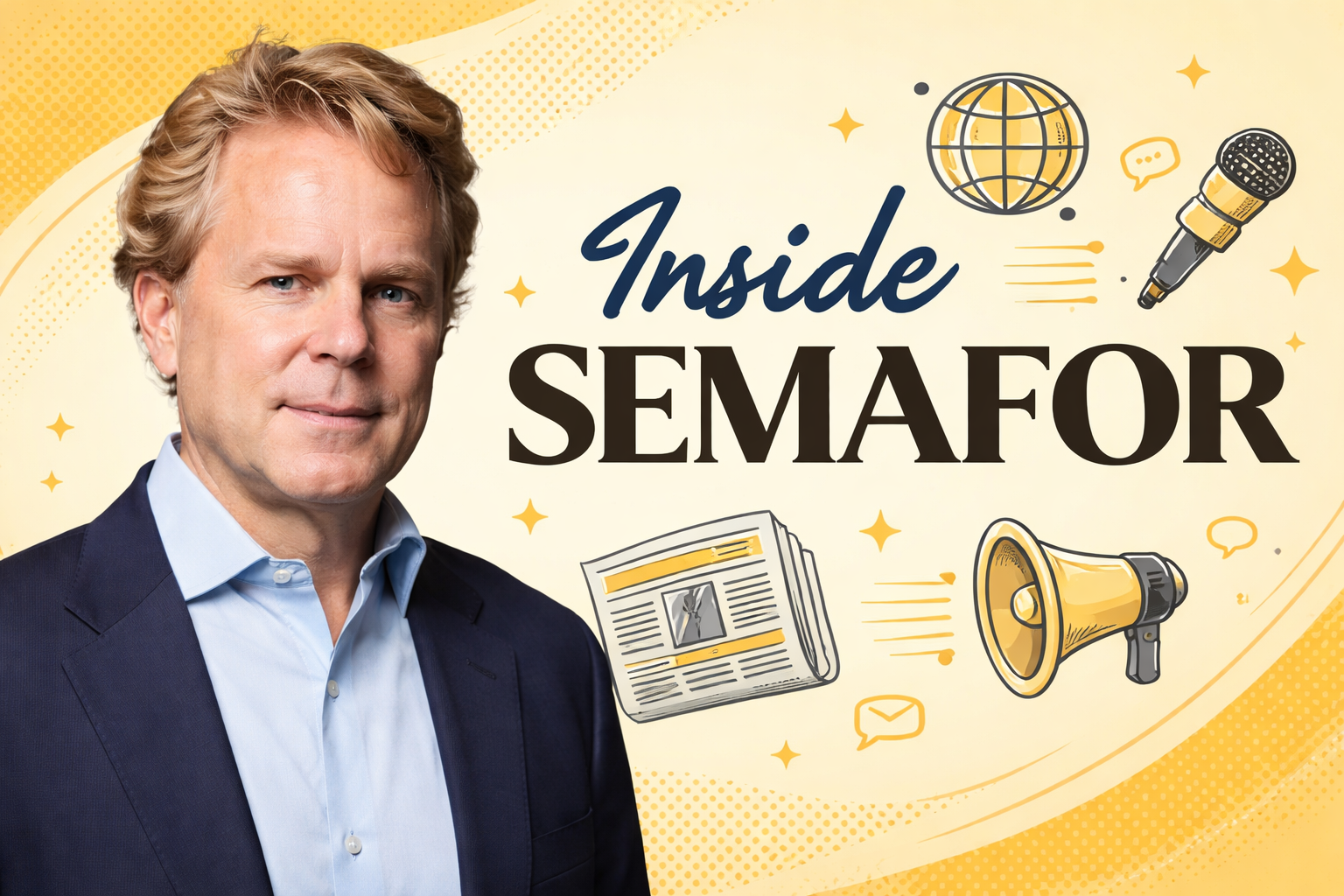 Semafor Raises $30 Million And Charts A New Course For Global ...