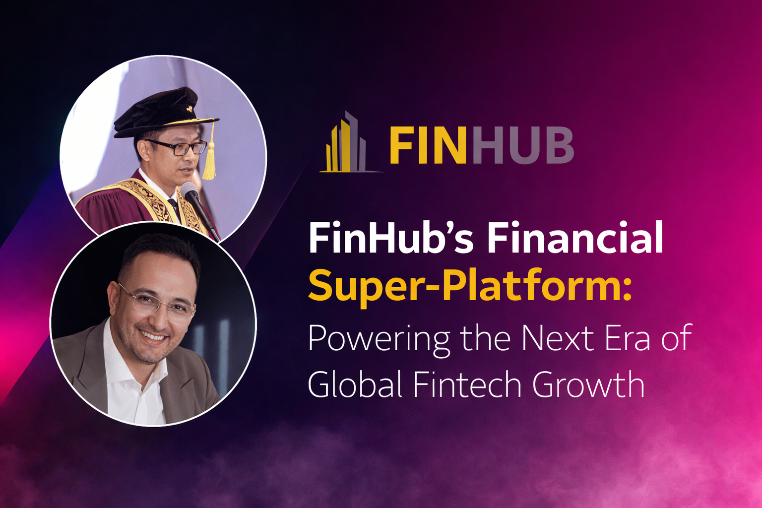 FinHub’s Financial Super-Platform: Powering The Next Era Of Global ...